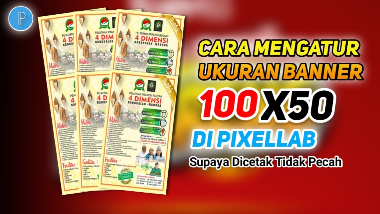 Cara Mengatur Ukuran di PixelLab 100x50 cm Supaya Tidak Pecah Desain di HP - YouTube
