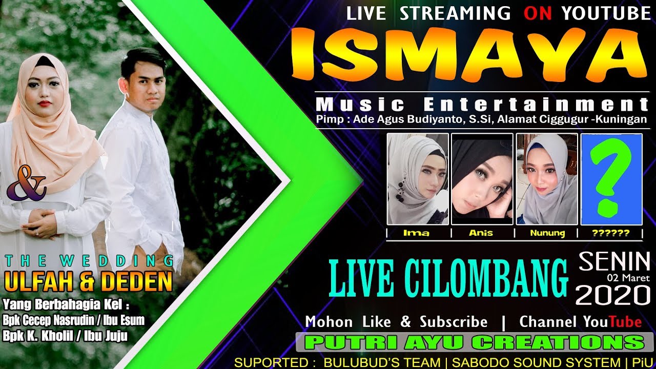 LIVE ISMAYA MUSIK | CILOMBANG CIAWIGEBANG EDISI SENIN 2 MARET 2020 ...