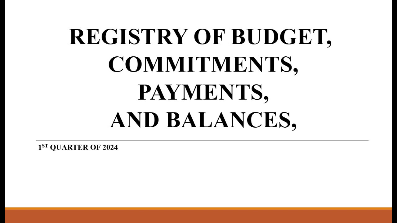 REGISTRY OF BUDGET, COMMITMENTS, PAYMENTS AND BALANCES - YouTube