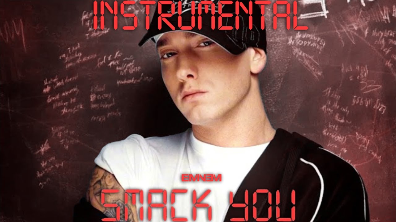 Eminem - Smack You (INSTRUMENTAL) - YouTube