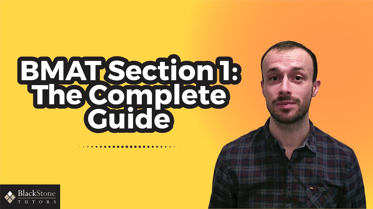 BMAT Section 1 The Complete Guide - YouTube