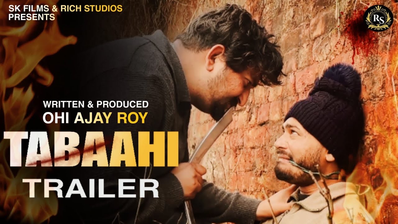 Tabaahi Official Trailer | Ohi Ajay Roy | Janni PB 26 | Daljit | Latest ...