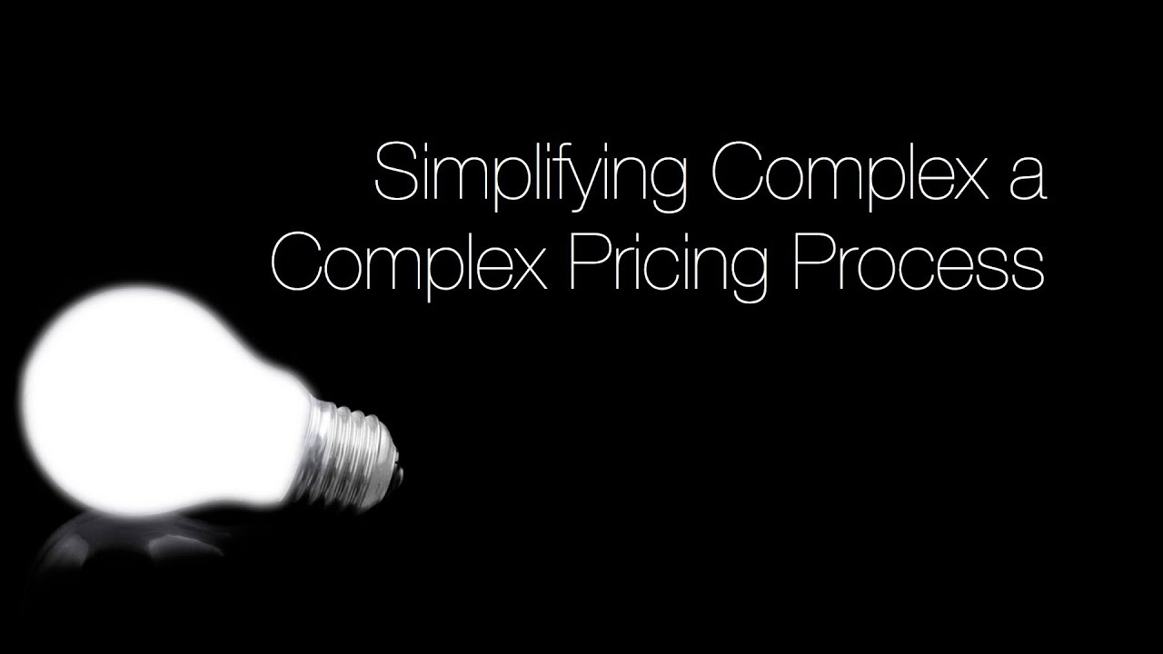Simplifying a complex pricing process - YouTube