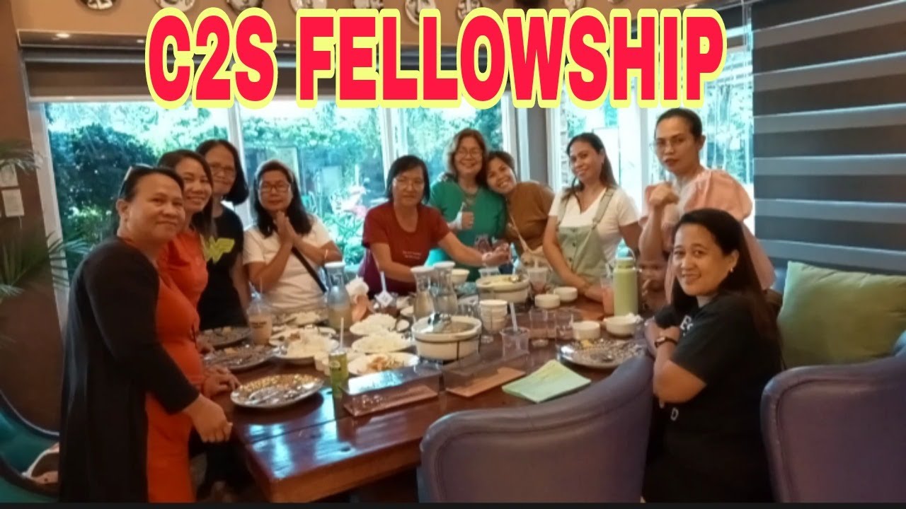 C2S FELLOWSHIP AT M SIGNATURE | MANGGAHAN GENERAL TRIAS CAVITE - YouTube