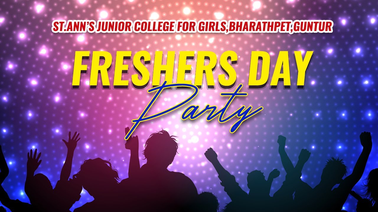 Freshers Day Party 2024 || ST ANNS JR COLLEGE FOR GIRLS GUNTUR - YouTube