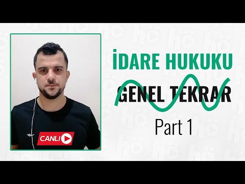 İdare Hukuku | GENEL TEKRAR | 1