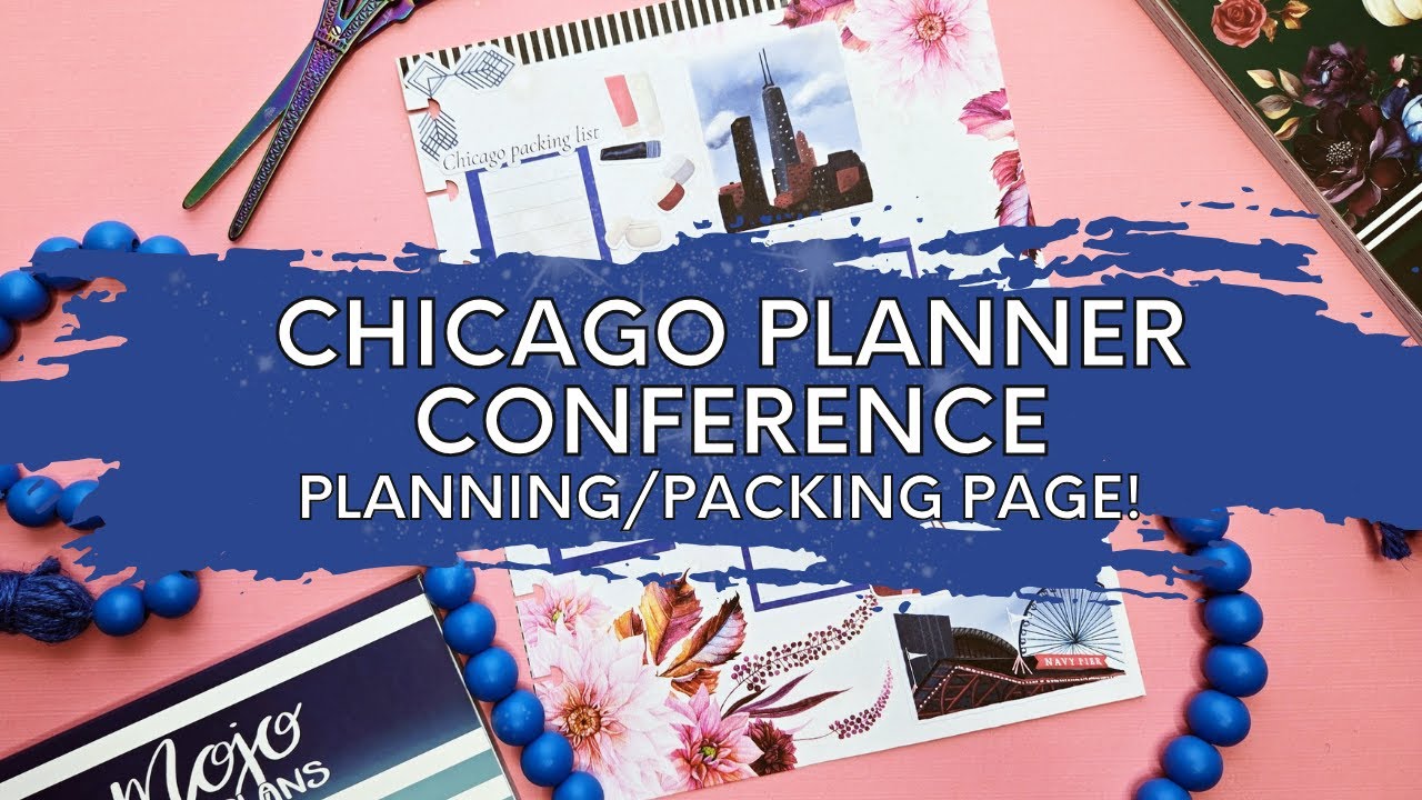 Chicago Planner Conference Packing Sheet! - YouTube