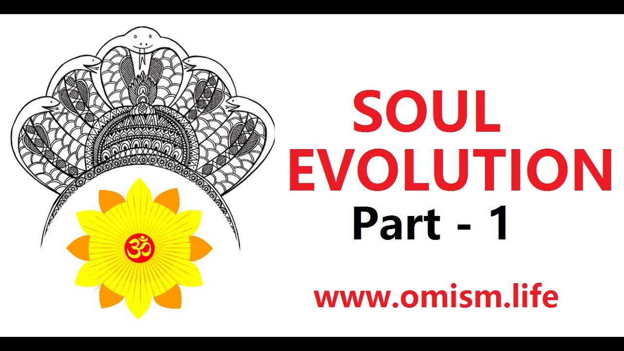 Soul Evolution - Part 1 - YouTube