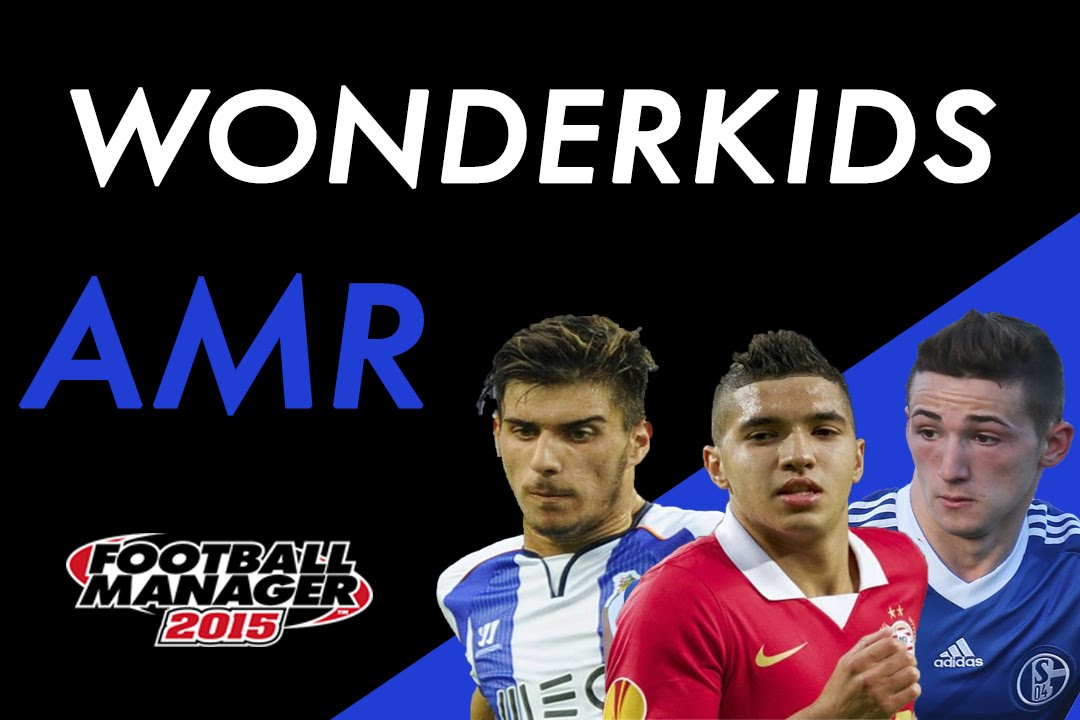 Football Manager 2015 | WONDERKIDS | RIGHT ATTACKING MIDFIELDERS ...