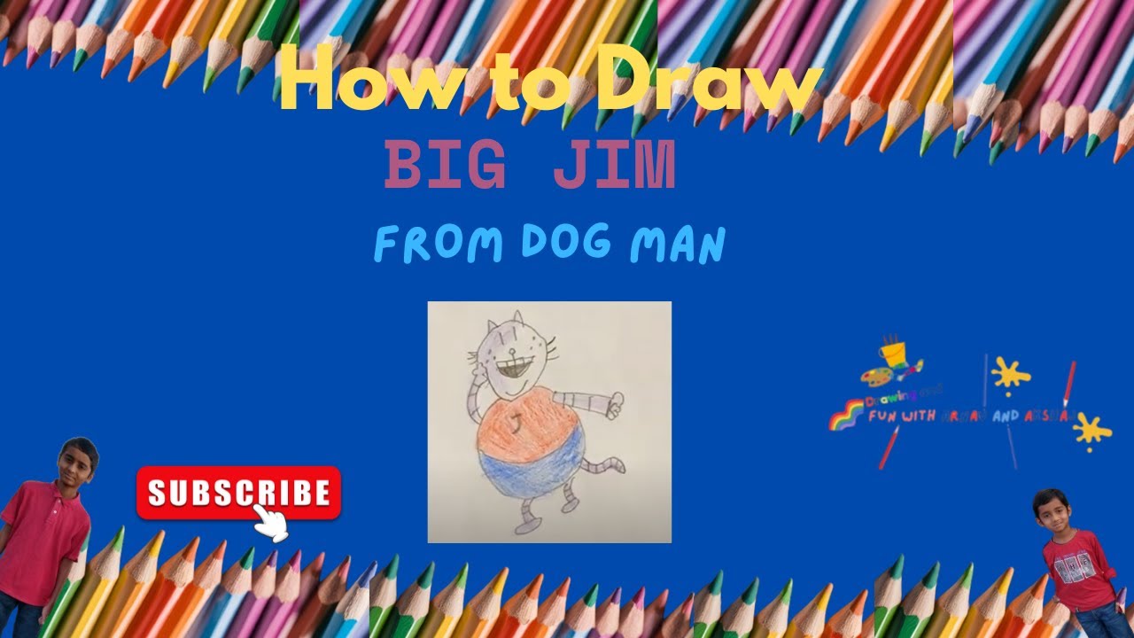 How to Draw Big Jim from Dog Man! | Easy steps | Drawing Tutorial - YouTube