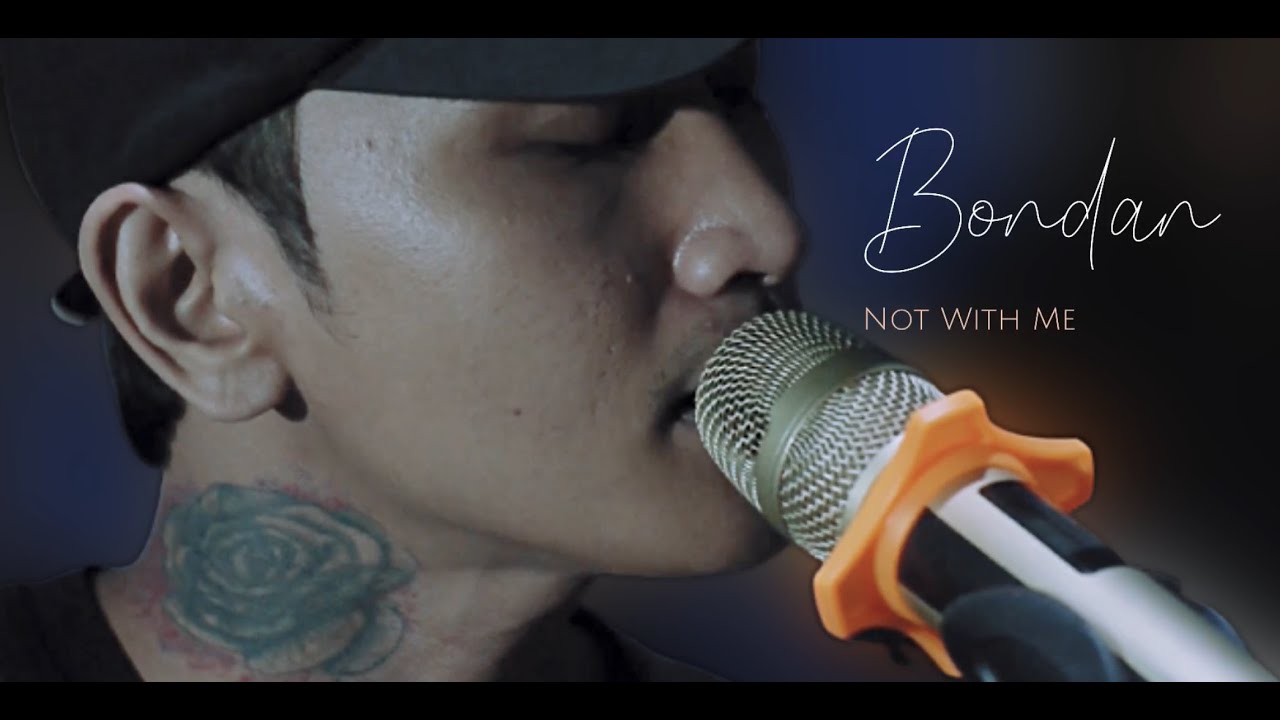 Not With Me - Bondan || Official Live Cover By Rama - YouTube
