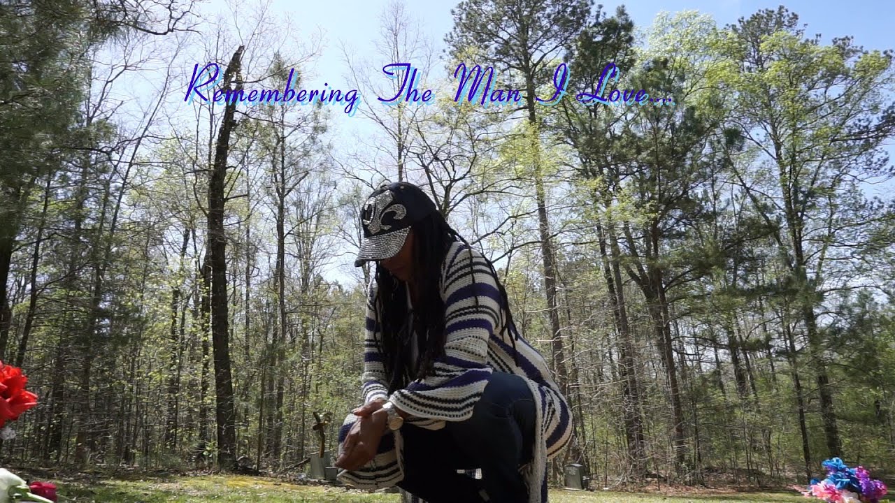 Remembering The Man I Love...💔 - YouTube