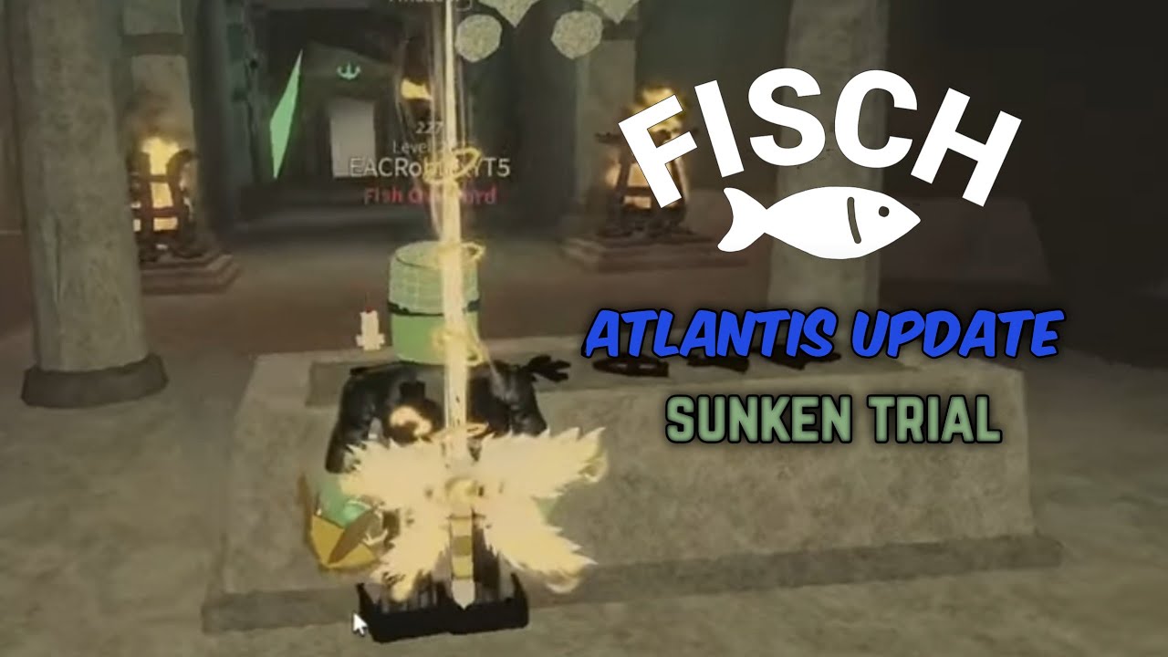 We unlocked and fishing in the Sunken Trial, Atlantis | Roblox Fisch ...