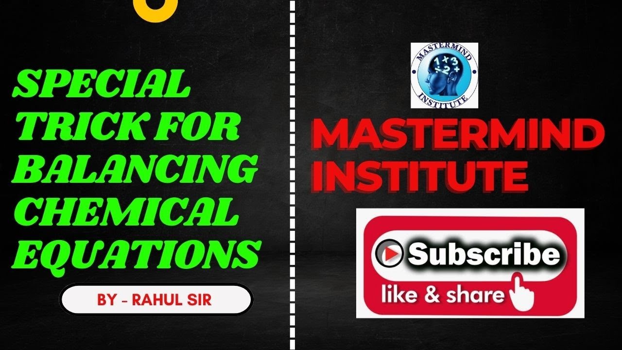 SPECIAL TRICK FOR BALANCING CHEMICAL EQUATIONS - YouTube