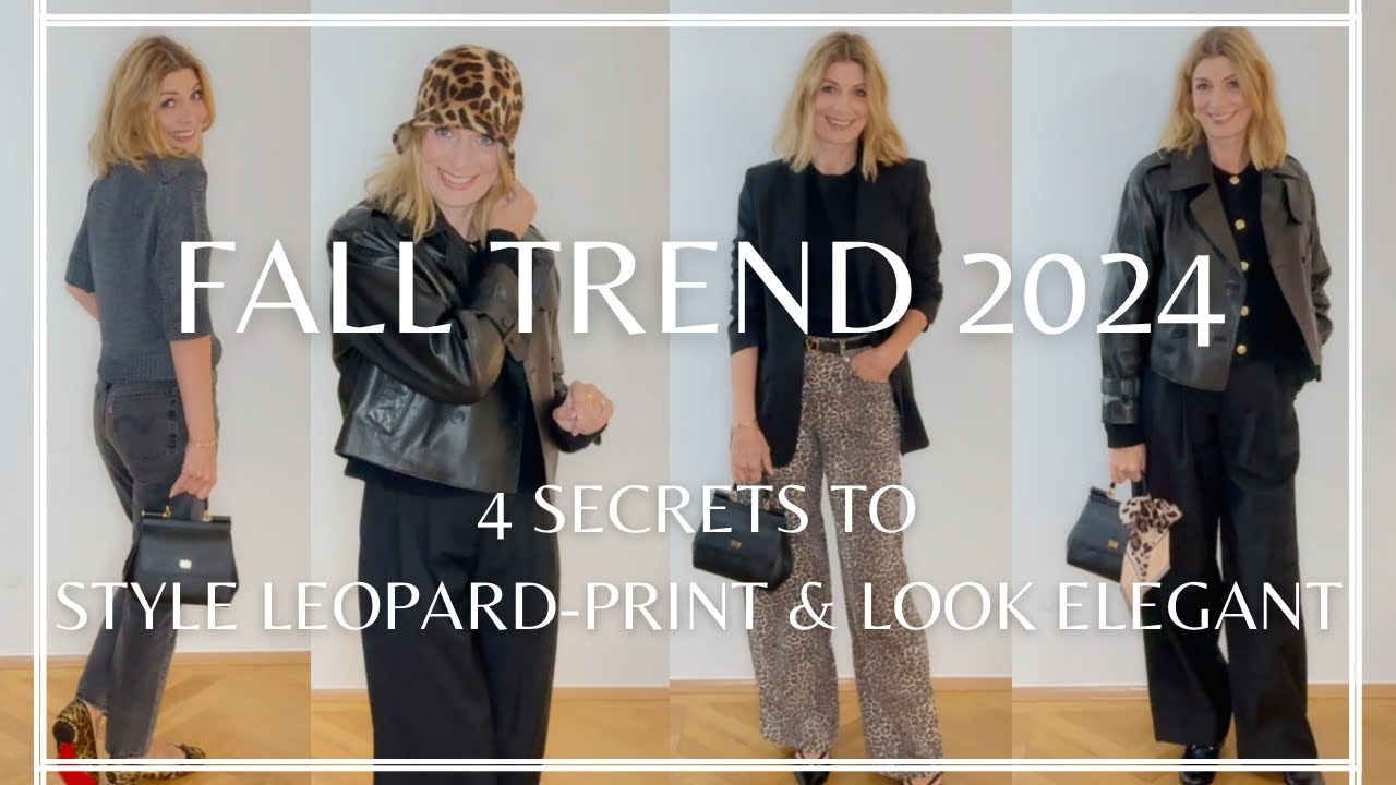 STYLING AUTUMN TRENDS 2024: LEOPARD-PRINT - YouTube
