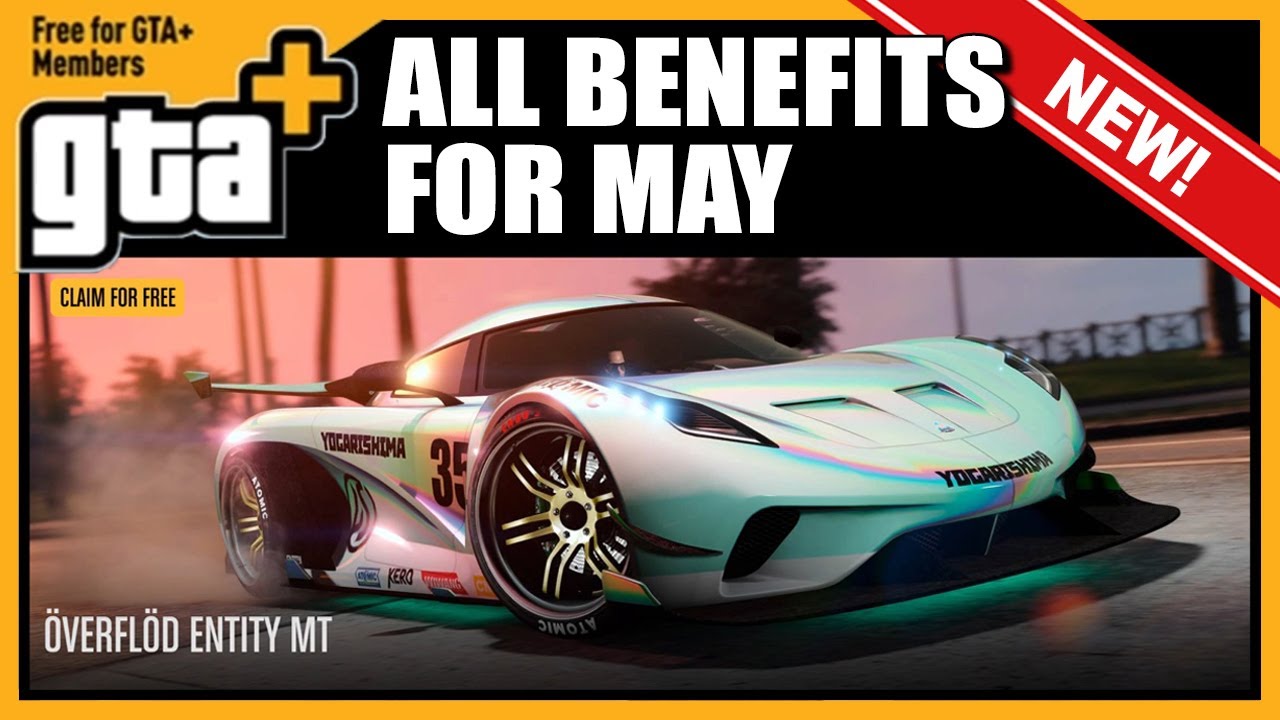 New Benefits GTA Plus Members For May | GTA 5 Online - YouTube
