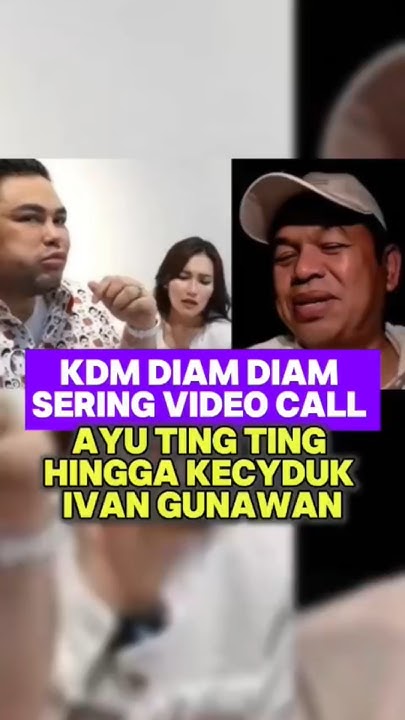 KDM KCYDUK SERING VIDEO CALL AYU? #ayutingting #dedimulyadi - YouTube