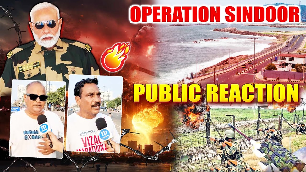 Vizag Public Reaction On Operation Sindoor | India Pakistan War ...