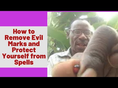 How to Remove Evil Marks and Protect Yourself From Spells - YouTube