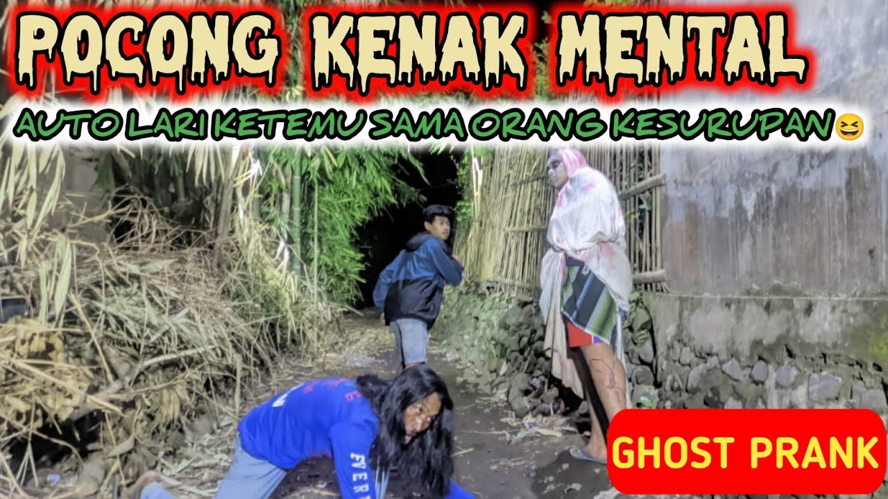 PRANK POCONG KENAK MENTAL AUTO KESURUPAN || PALING LUCU AUTO NGAKAK ...