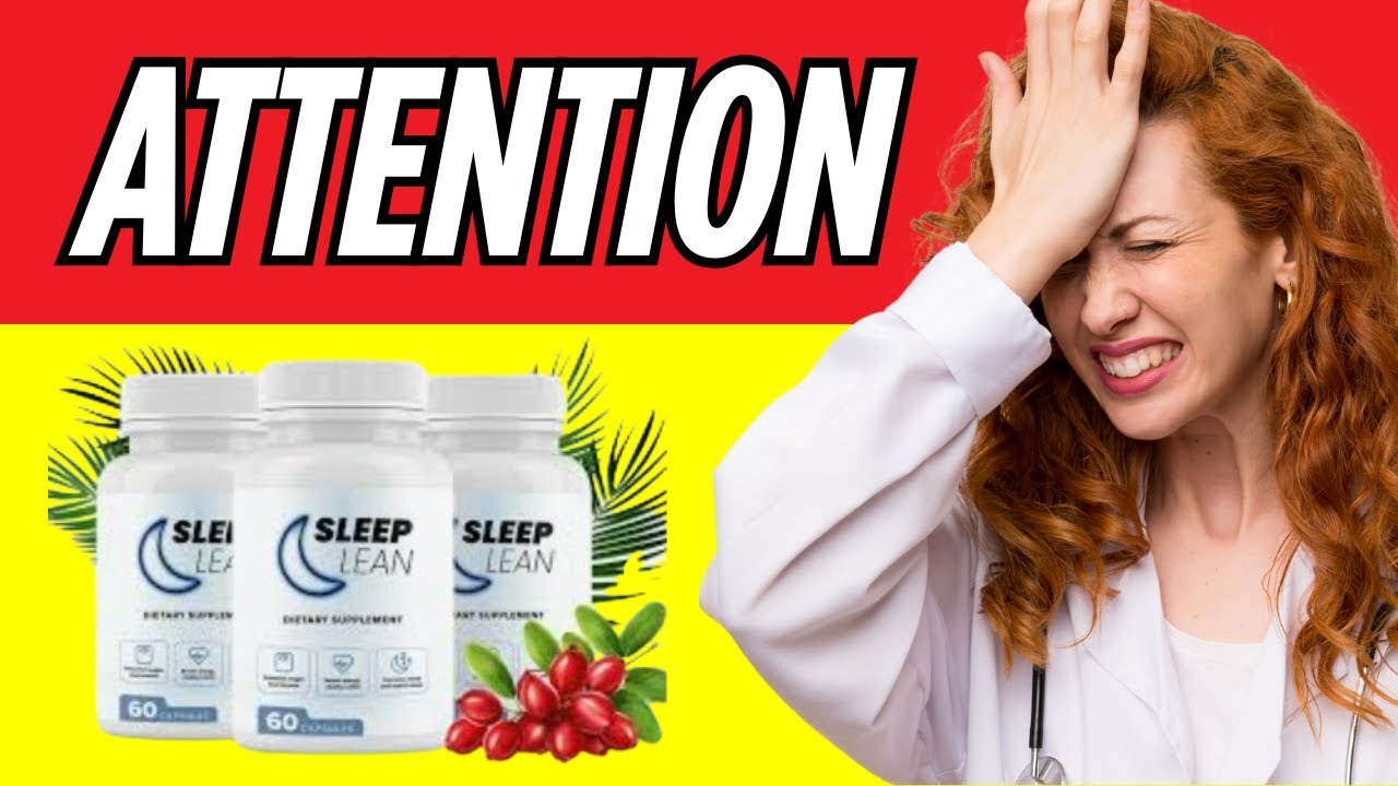 SLEEP LEAN WEIGHT LOSS REVIEW (THE TRUTH) SLEEP LEAN REVIEWS - IS SLEEP ...