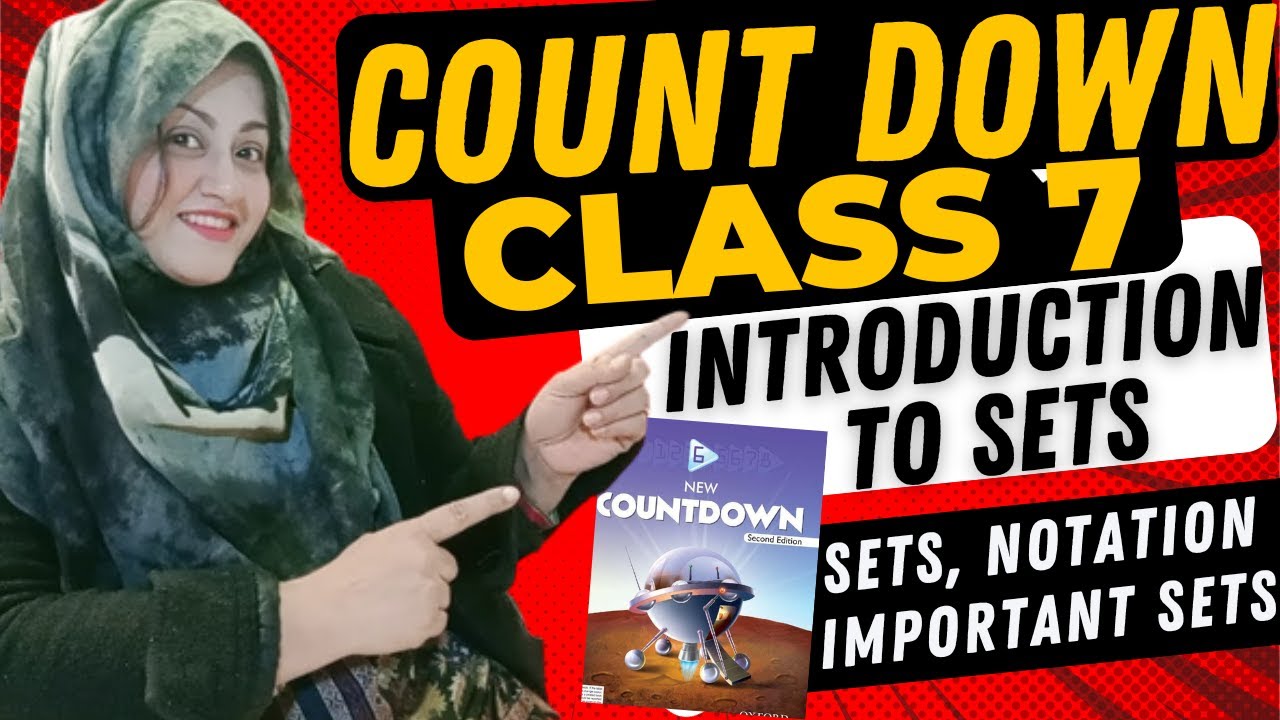 INTRODUCTION OF SETS | COUNTDOWN (2ND EDITION) | CLASS VII | MATHS ...