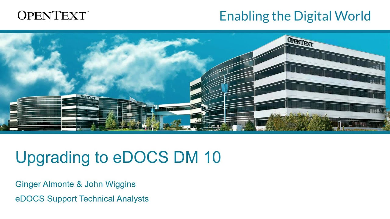 eDOCS DM Training - Upgrading to eDOCS DM 10 - YouTube