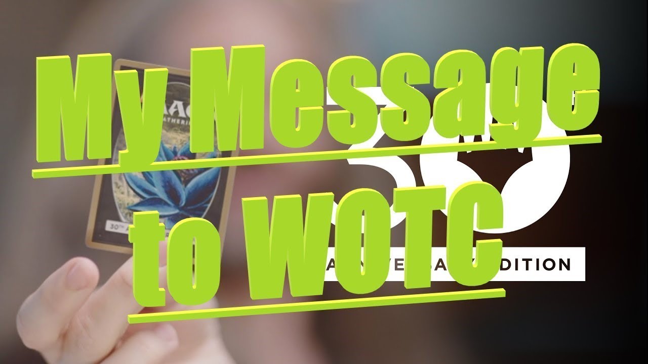 30th Anniversary Edition - My Message to WOTC - YouTube