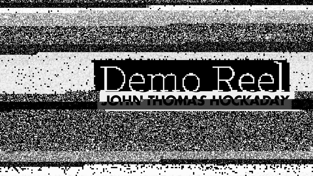 John Hockaday Demo Reel 2014 - YouTube