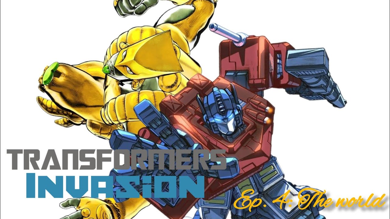 Transformers Invasion, CAP 4: The world. ft@mrtotomamoto - YouTube