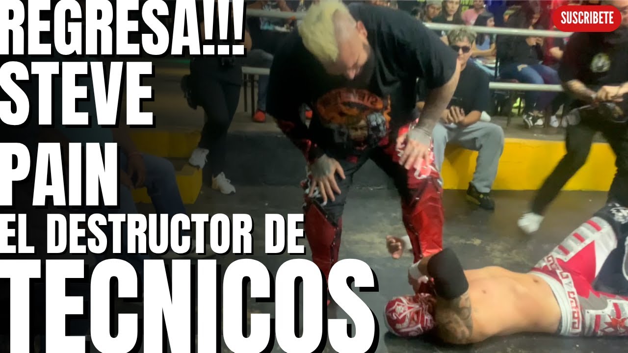 REGRESA!!! Steve Pain EL DESTRUCTOR DE TECNICOS!!! - YouTube