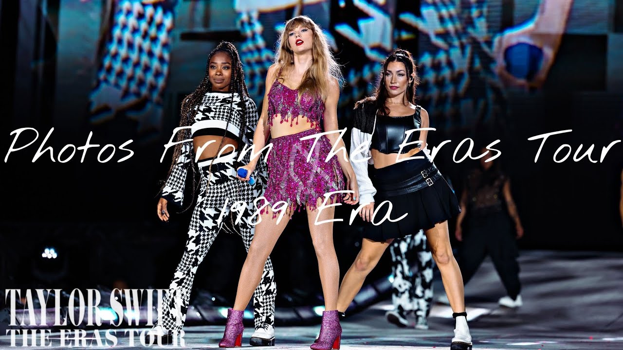 Photos From The Eras Tour | The 1989 Era - YouTube