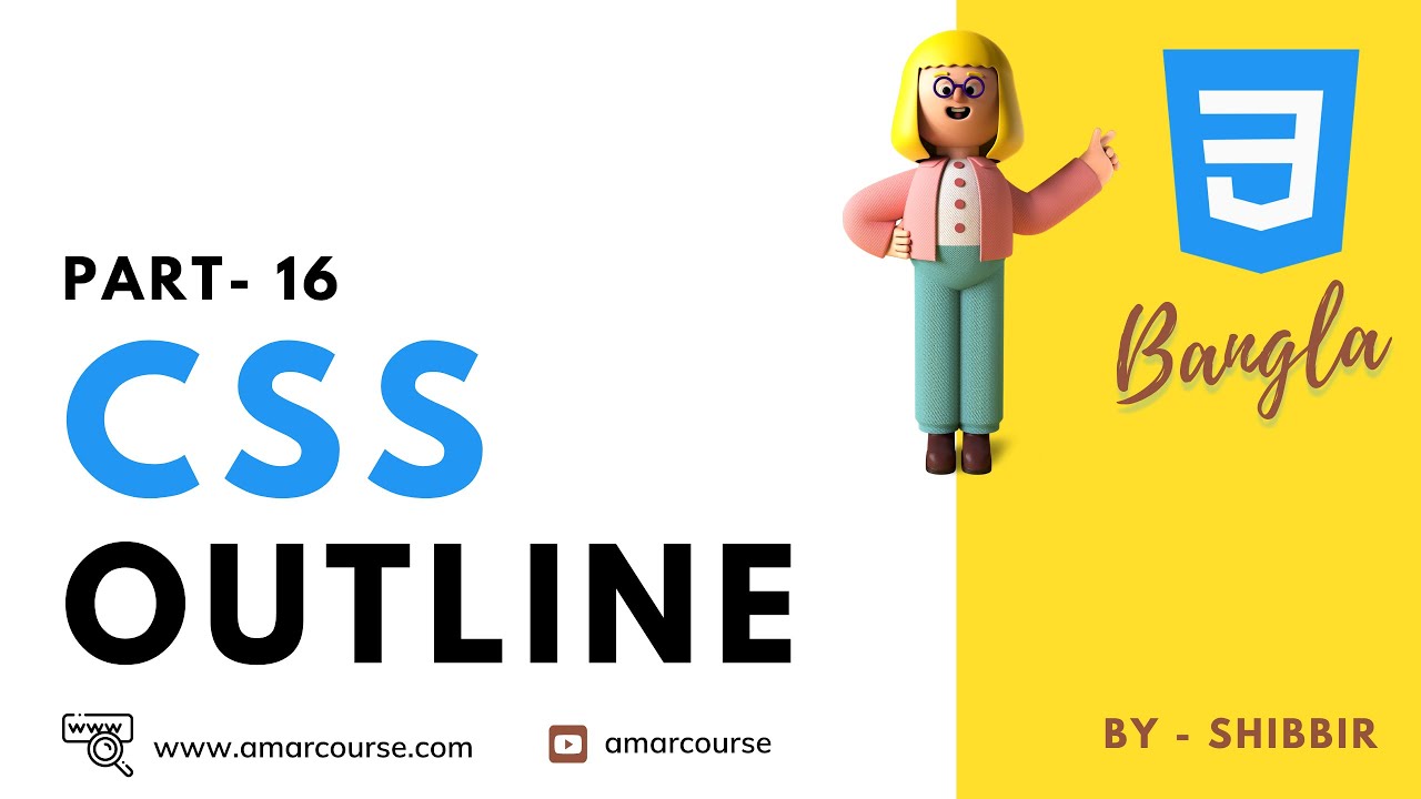 Css Outline Css Outline Offset Css Bangla Tutorial Css3 Bangla 8706