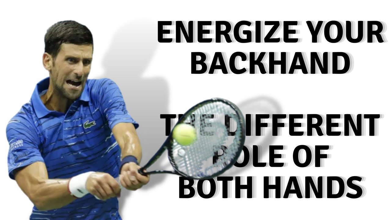 Add power to your backhand. The role of the two hands! - YouTube