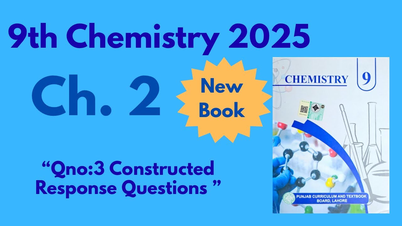 Class 9 Chemistry Chapter 2 | Question 3 Constructed Response ...