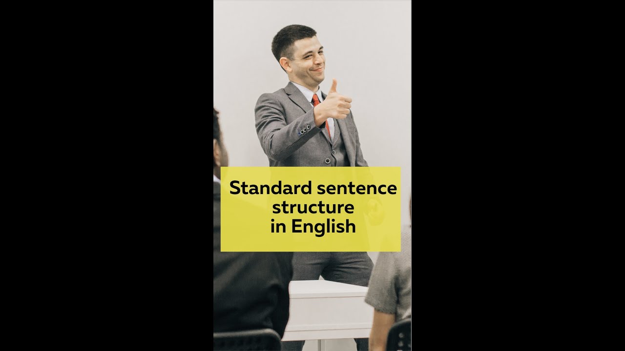 Standard Sentence Structure in English | English Grammar | Learn ...