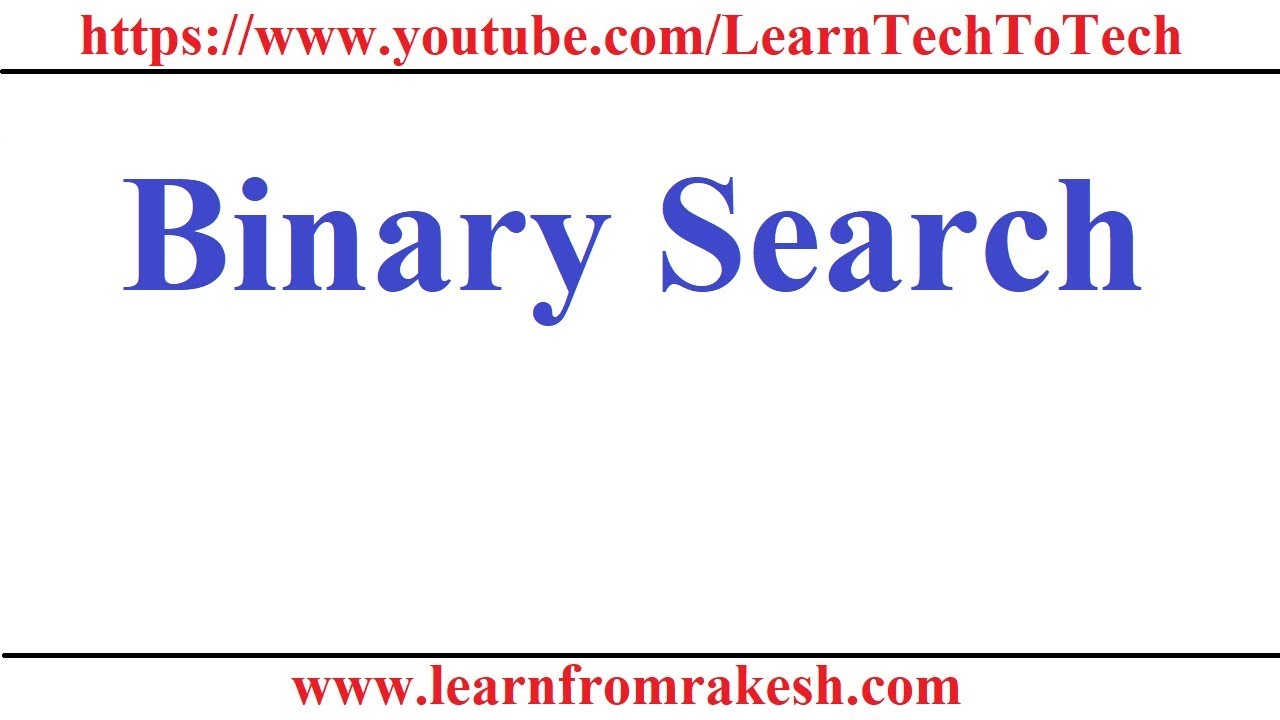 Data Structure and Algorithm Tutorial #8: Binary Search Algorithm with ...