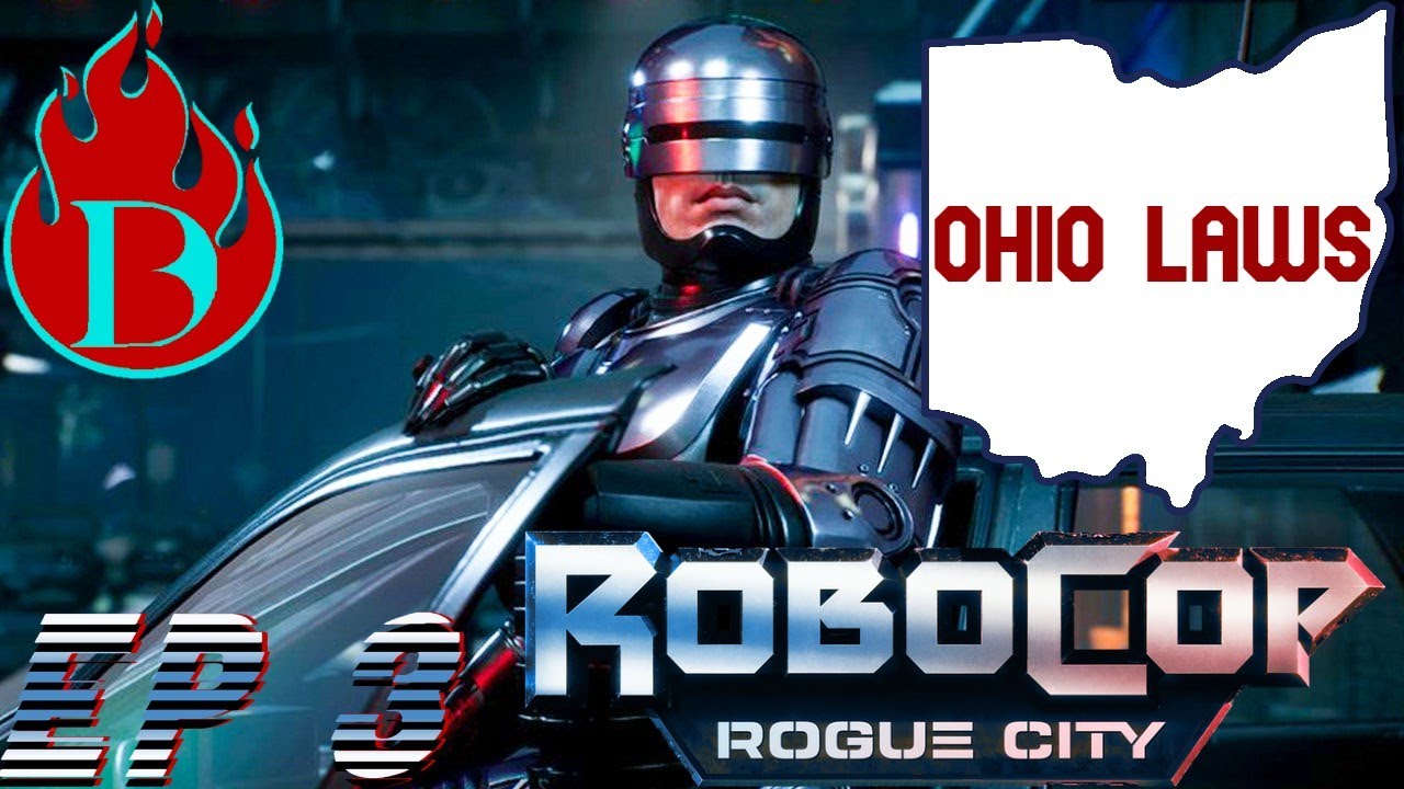 Crazy Laws In Ohio ROBOCOP Ep 3 YouTube crazy-laws-in-ohio-robocop-ep-3-youtube