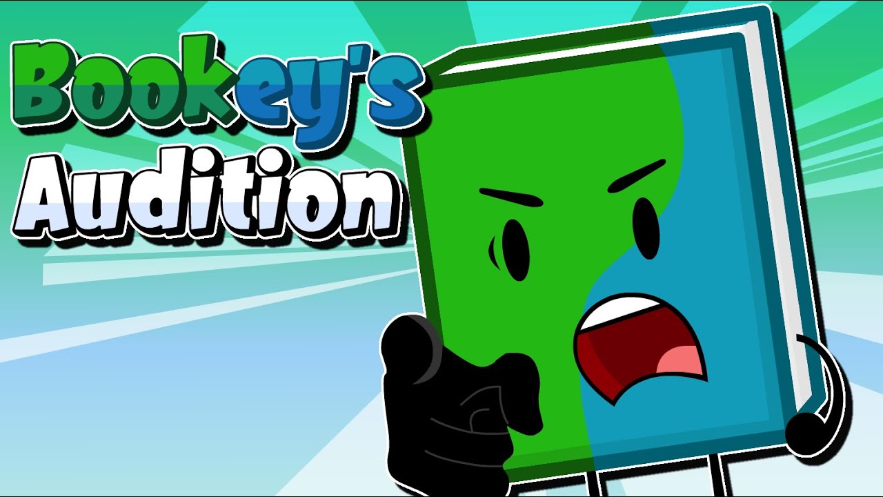 Bookey as a BFDI Audition | #debutauditionscollab - YouTube