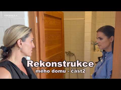9. Ornella ON AIR - Rekonstrukce mého domu - část 2.