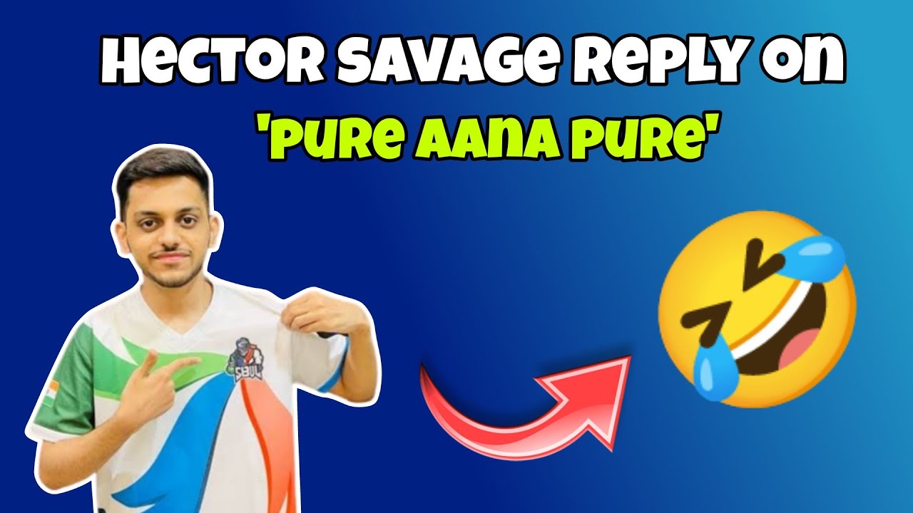 SouL Hector Savage Reply On 'Pure Aana'🔥 - YouTube