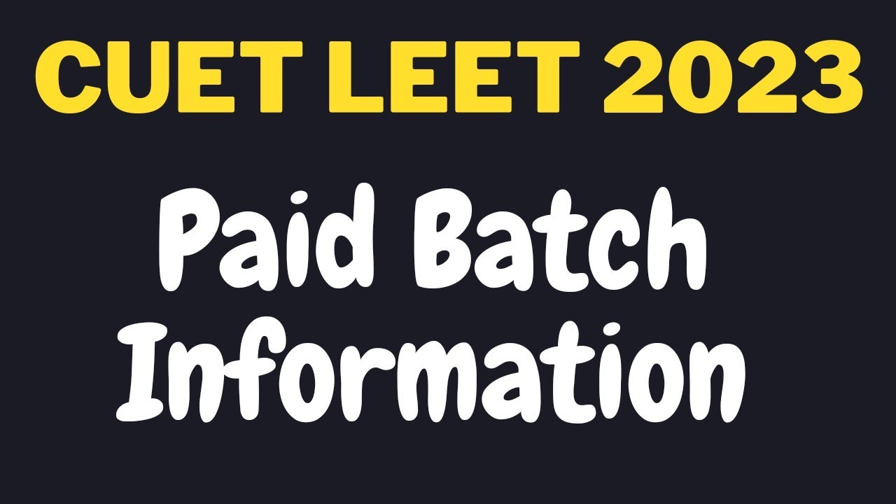 CUET LEET 2023 Paid Batch Information @PolytechnicPathshala - YouTube