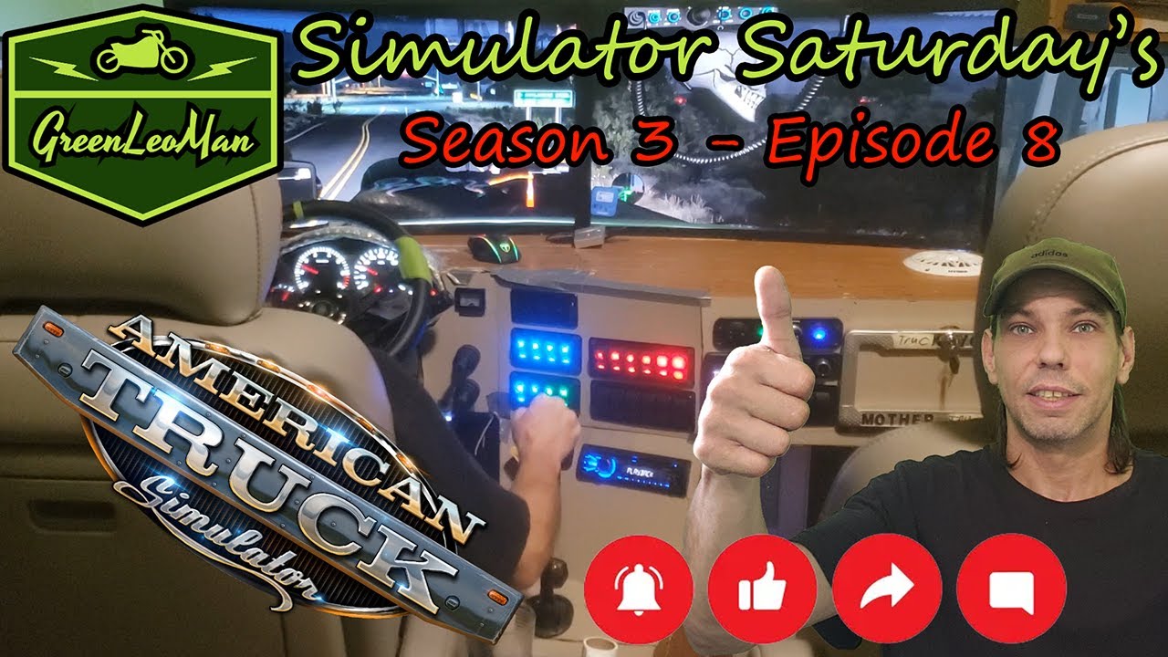 American Truck Simulator Saturday's (S3-E8) Up's, Down's & a Ride!! - YouTube
