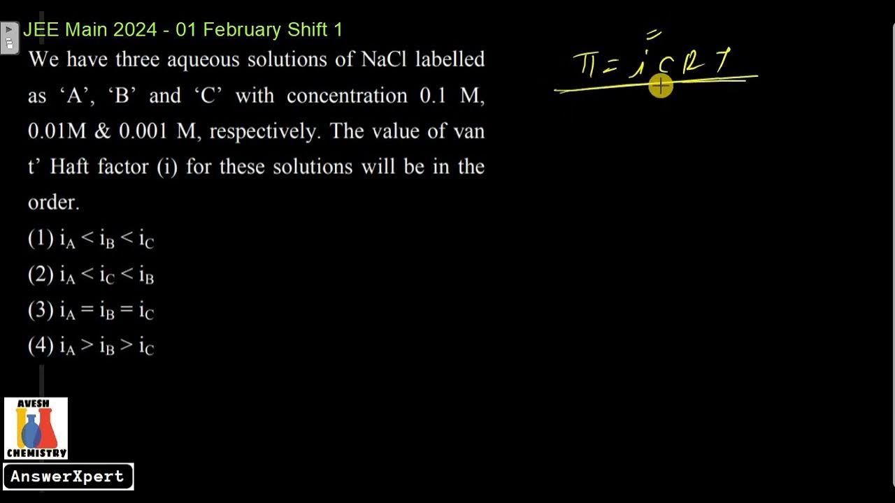 We have three aqueous solutions of NaCl labelled as ‘A’, ‘B’ and ‘C’ with concentration 0.1 M,0 ...