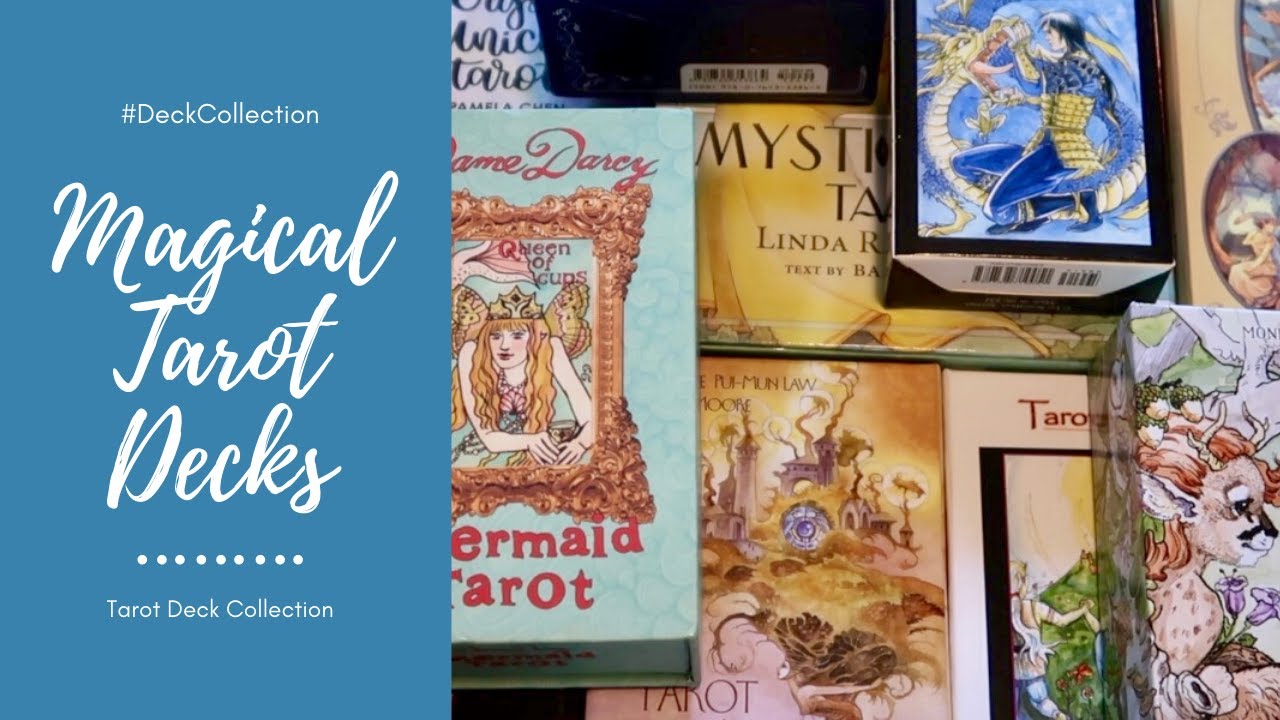 Magical Tarot Decks | My Full Collection 2019 Part 2 - YouTube