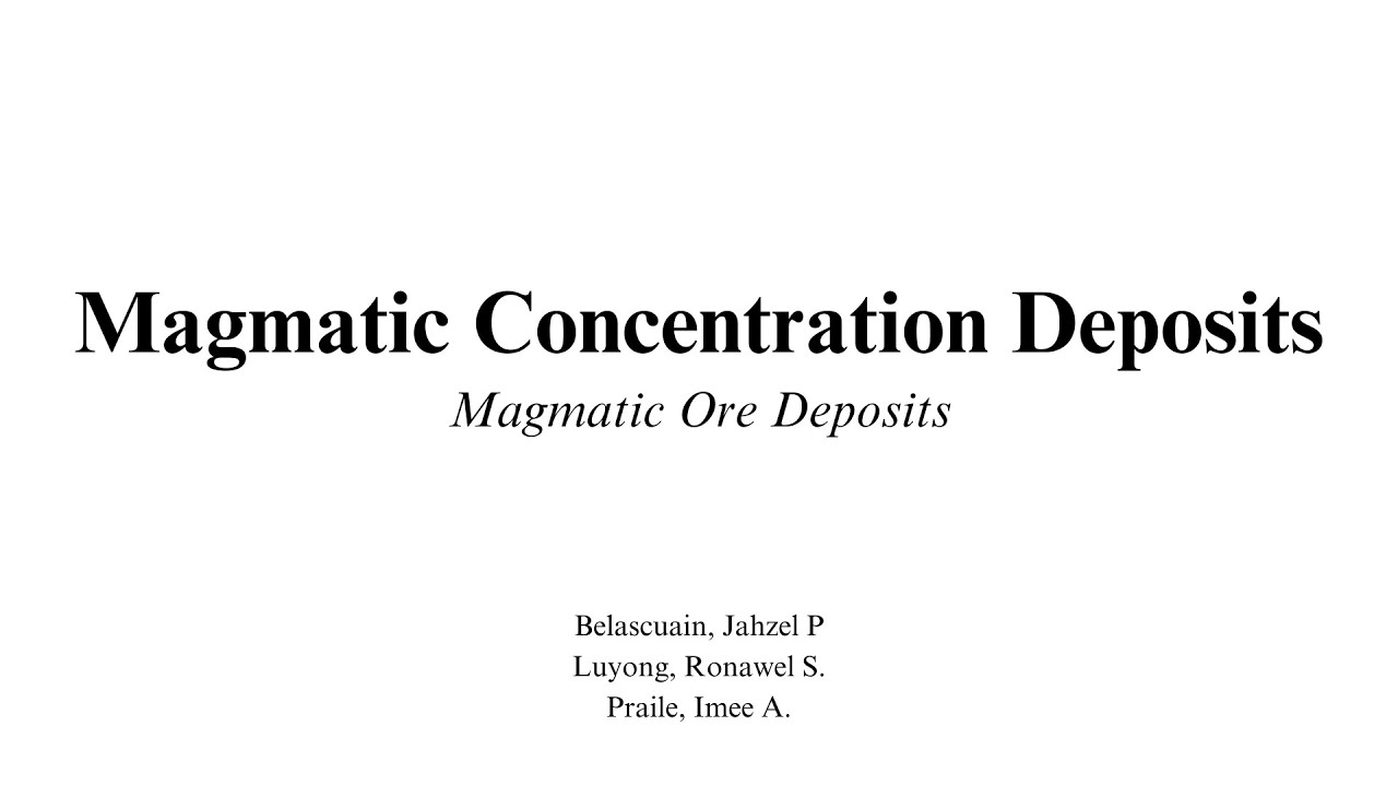 Magmatic Concentration Deposits | GeoE 424 (Mineral Exploration and ...