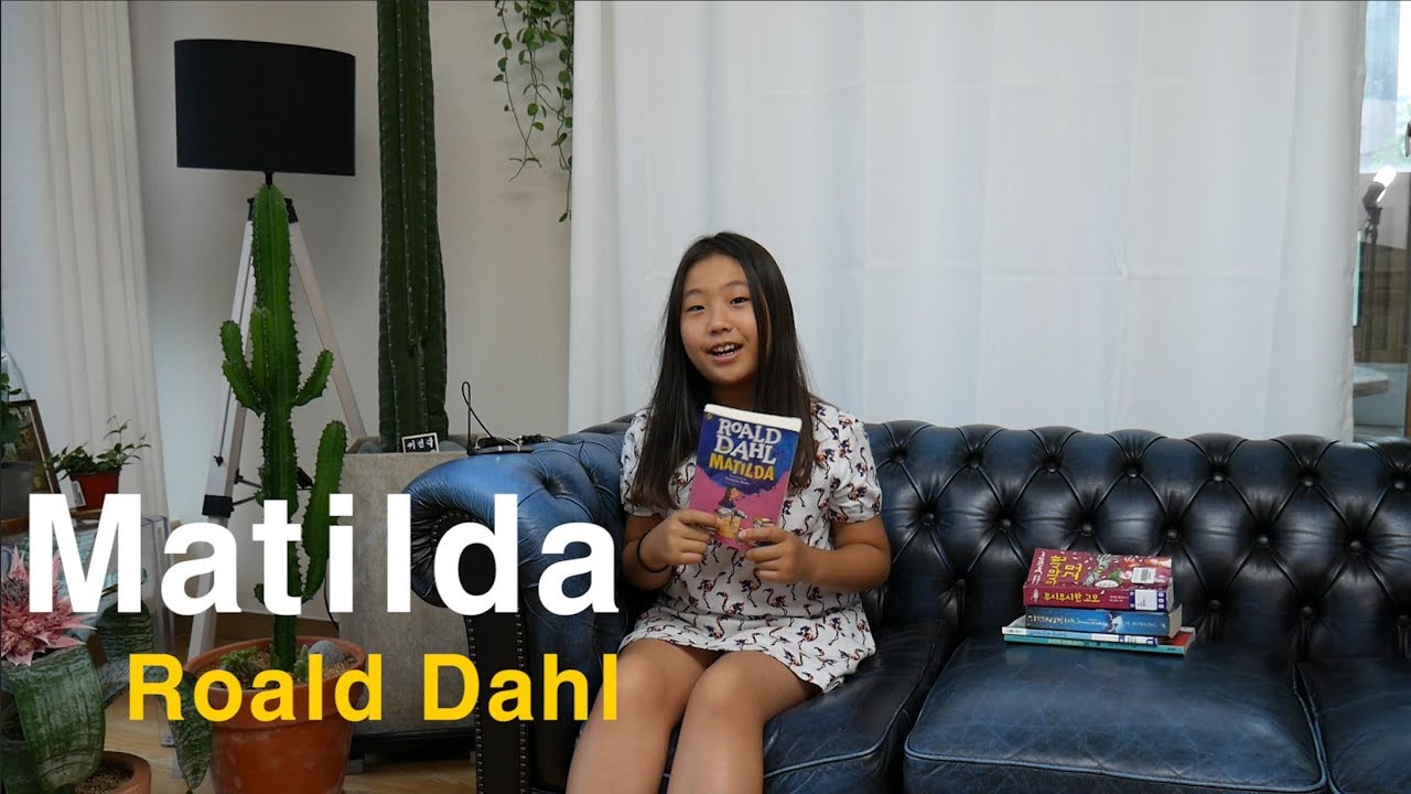 'Matilda' book introduction '마틸다' 책소개 - YouTube