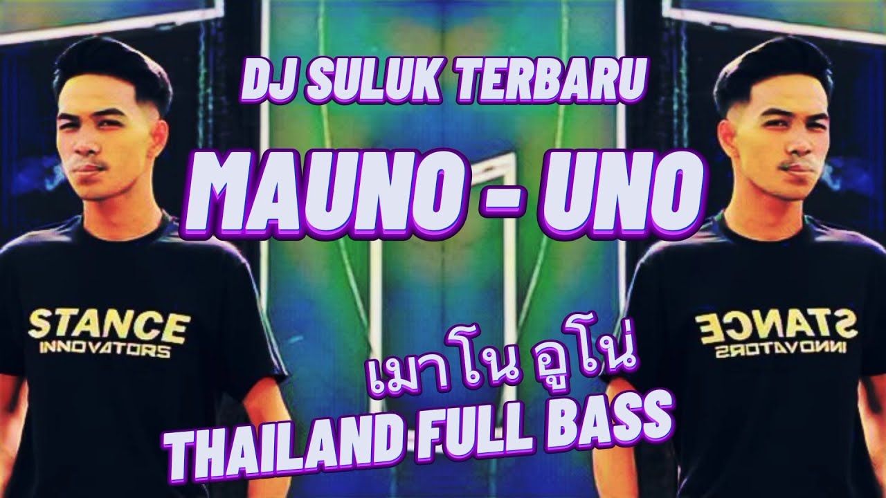 DJ SULUK TERBARU MAUNO UNO ADZMAN TBG - YouTube