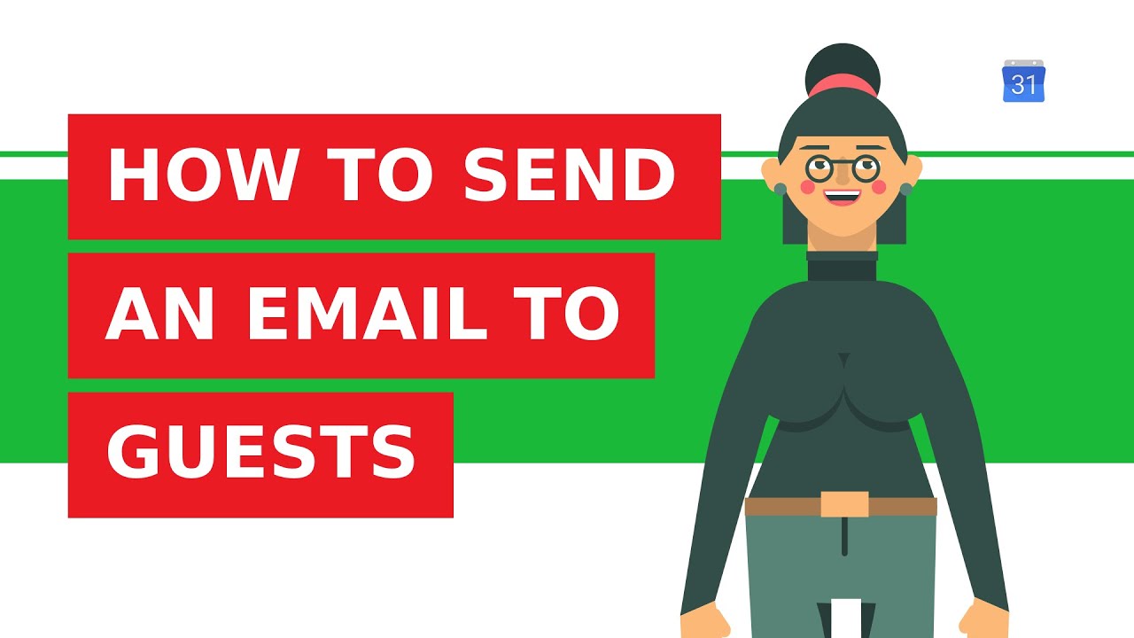 How to send an email to event guests in Google Calendar? - YouTube