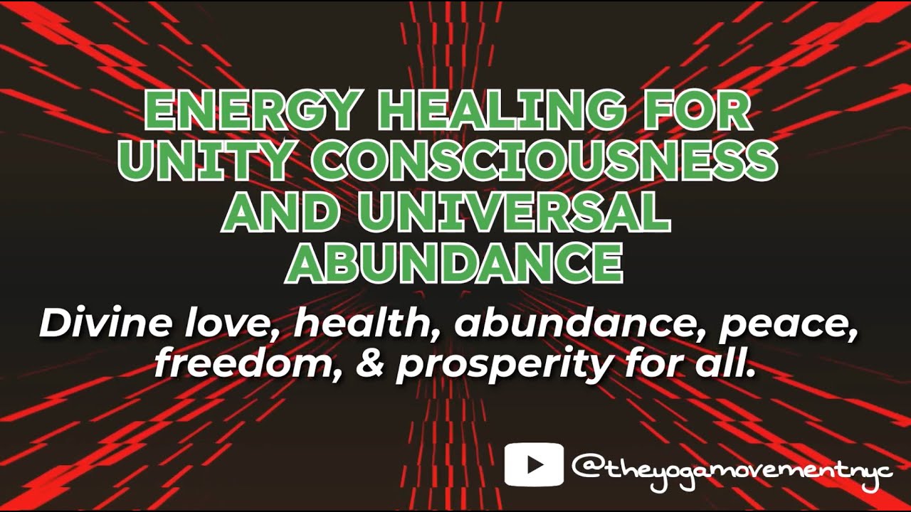 ⭐ ENERGY HEALING FOR UNITY AND UNIVERSAL ABUNDANCE | ABUNDANCE FOR ALL ...